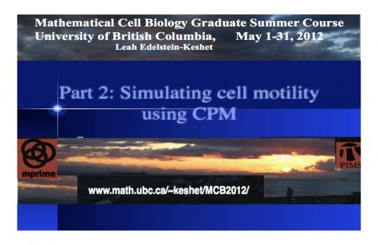 Cell Polarity Models & Simulating Cell Motility Using the Cellular ...