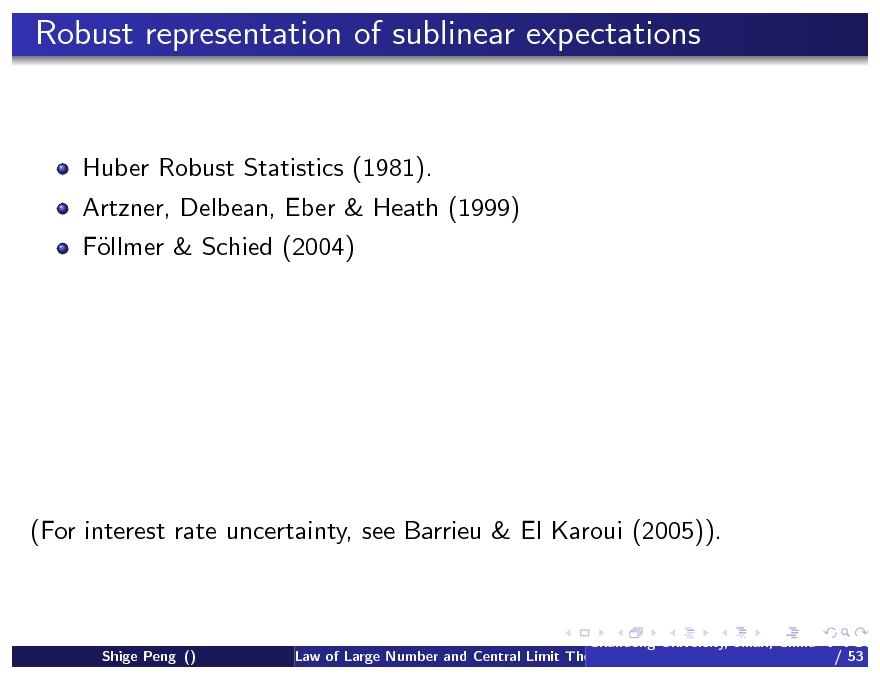 Law of Large Number and Central Limit Theorem under Uncertainty, the ...